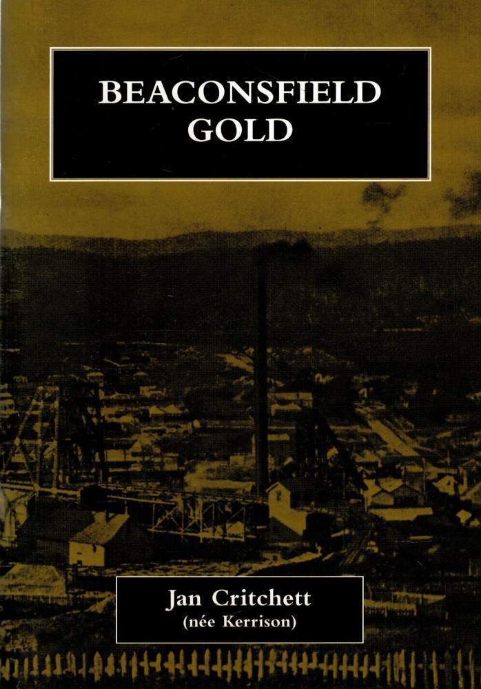 BEACONSFIELD GOLD | Jan CRITCHETT