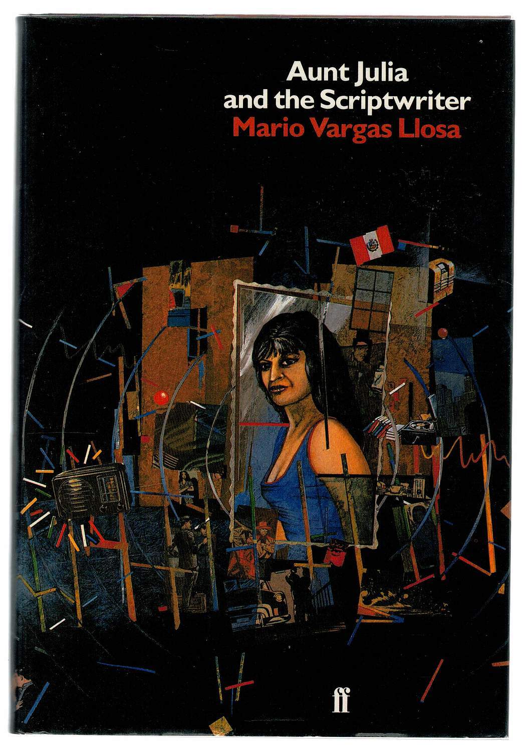 AUNT JULIA AND THE SCRIPT WRITER | Maria Vargas LLOSA